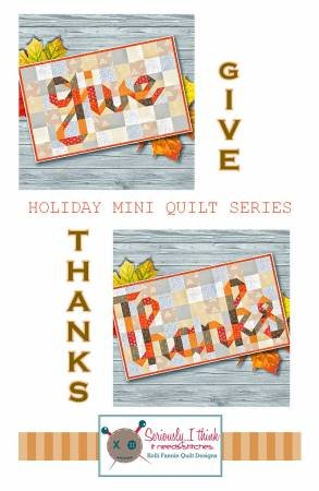 Give/Thanks Mini Quilt Series Quilt Pattern – Quilt Crossing